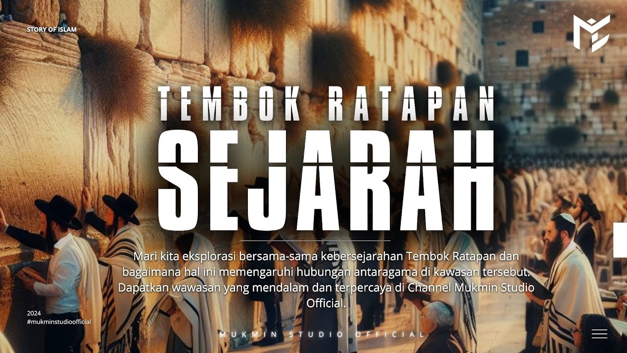 Tembok Ratapan: Simbol Sejarah dan Perjuangan Umat Yahudi | Mukmin ...
