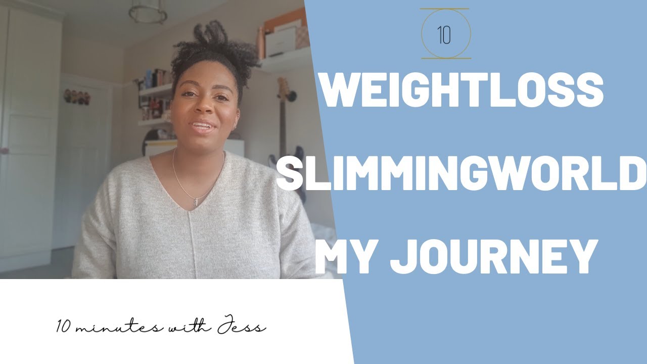 Weight loss| Slimming world my journey| 10 minutes with Jess - YouTube