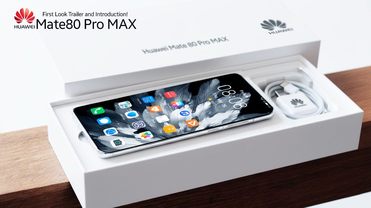 New Phones 2025 - Huawei Mate 80 Pro Max — First Look Trailer and ...