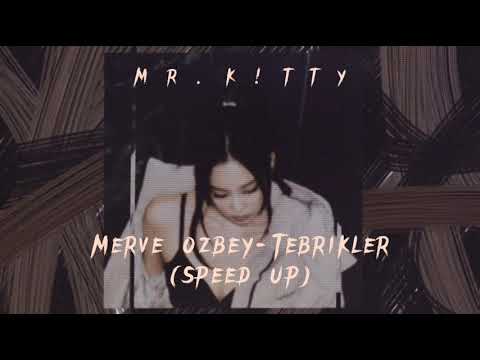Merve Özbey-Tebrikler(Speed Up)