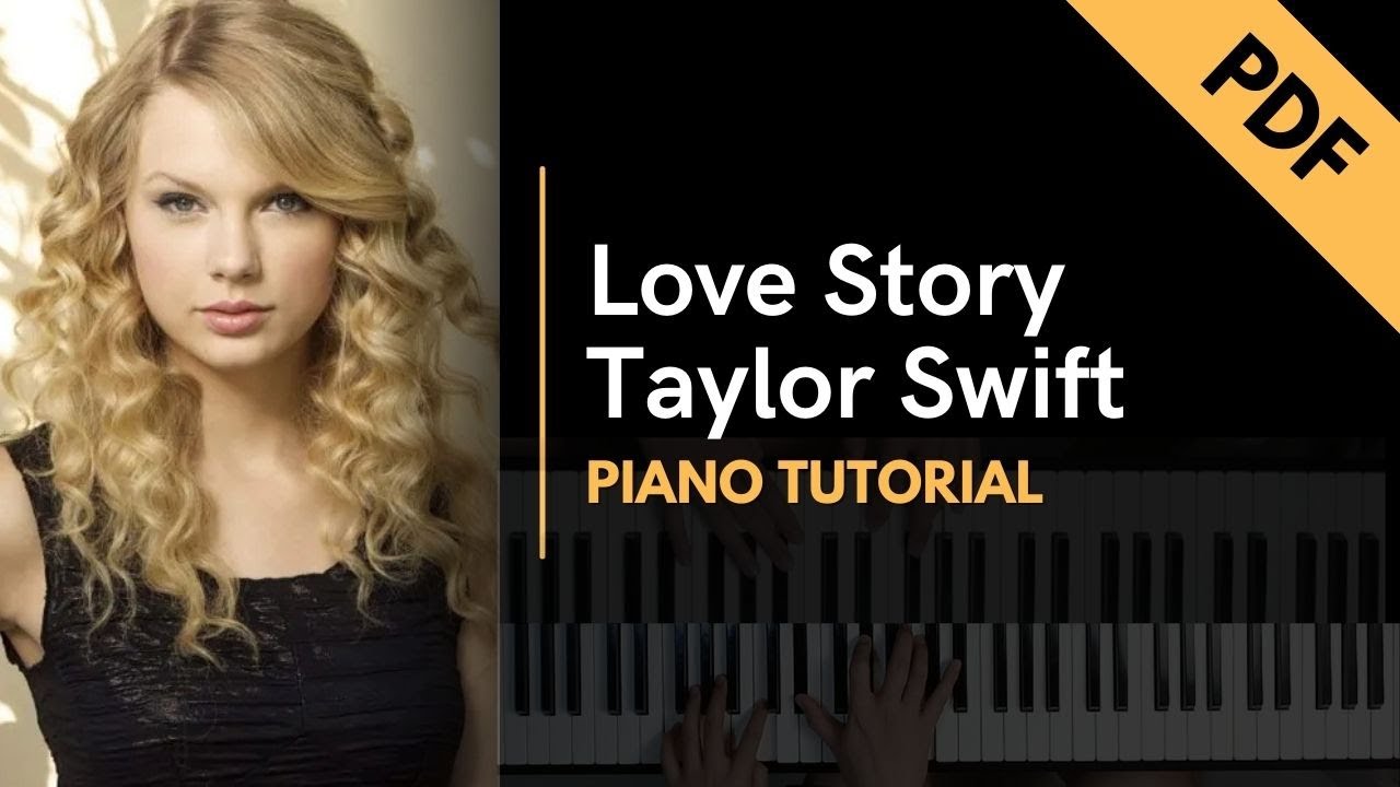 Love Story - Taylor Swift(Piano Tutorial + Not Angka) - YouTube