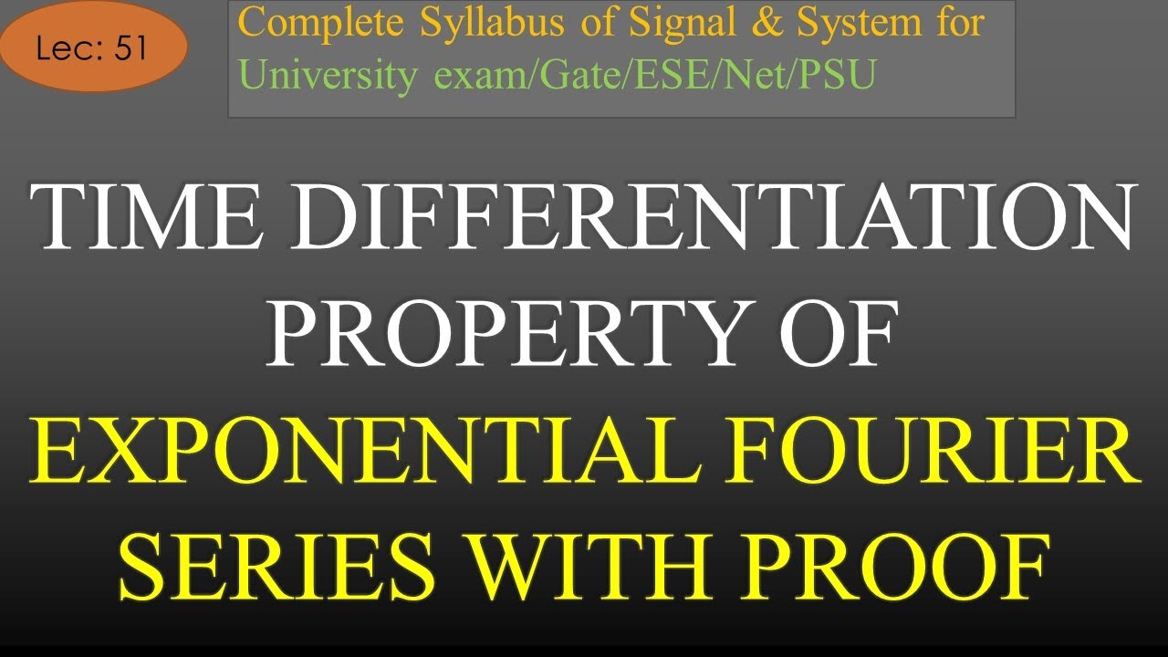 Time Differentiation Property of Exponential Fourier Series with ...