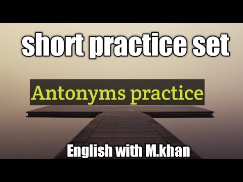 important antonyms practice set. - YouTube