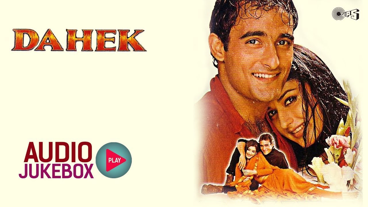 Dahek Movie Songs | Akshaye Khanna | Sonali Bendre | Kumar Sanu | Alka ...