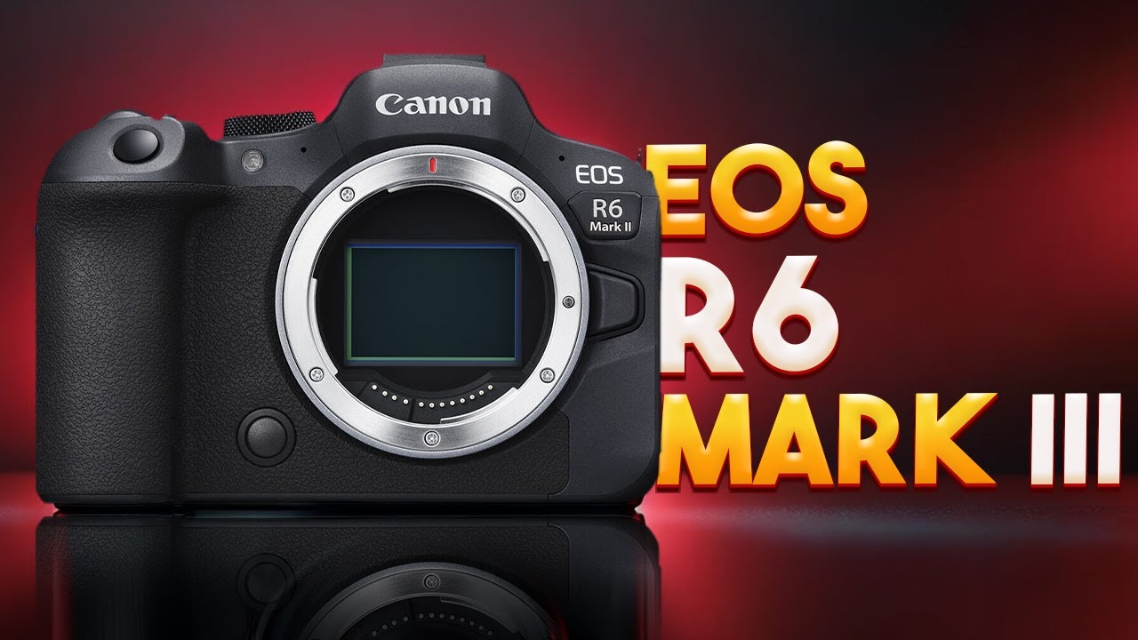 Canon EOS R6 Mark III vs R3: Leaked Specs Reveal Surprising Details ...