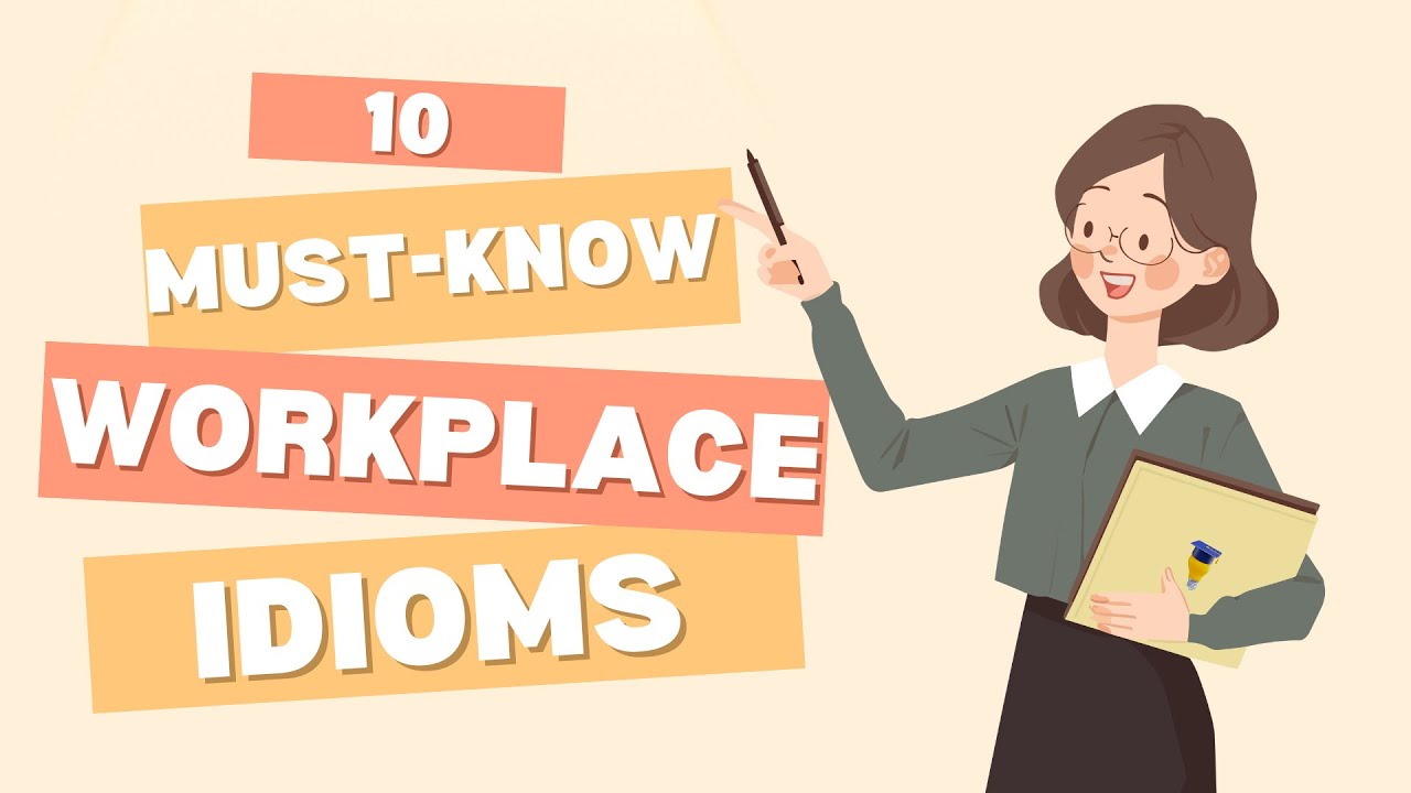 10 Must-Know Workplace Idioms | Basic English vs Idiomatic Expression # ...