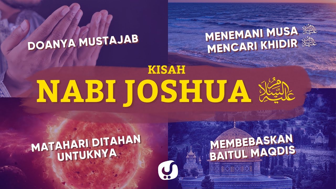Allah Menahan Matahari Untuknya!!! Kisah Nabi Joshua (Yusya' bin Nun ...