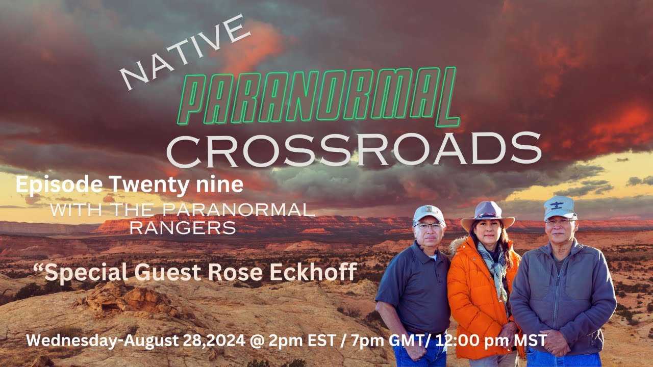 Native Paranormal Crossroads with The Paranormal Rangers - YouTube