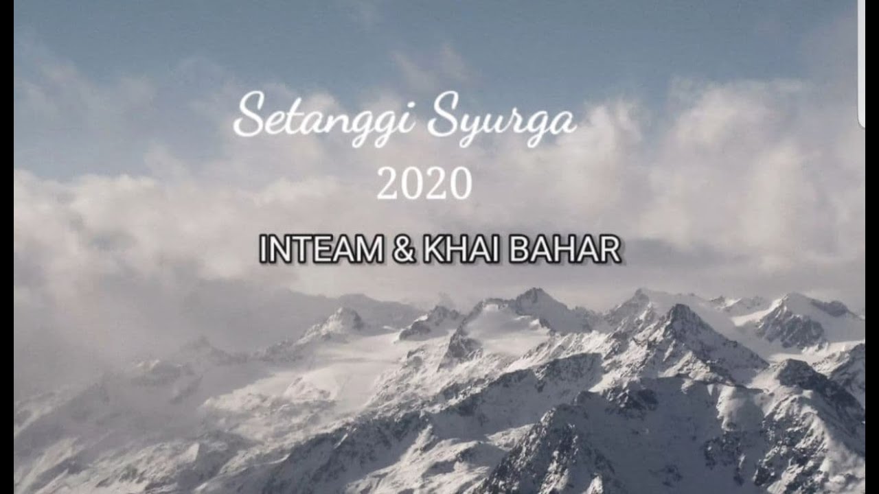 Setanggi Syurga 2020 - INTEAM & KHAI BAHAR - YouTube