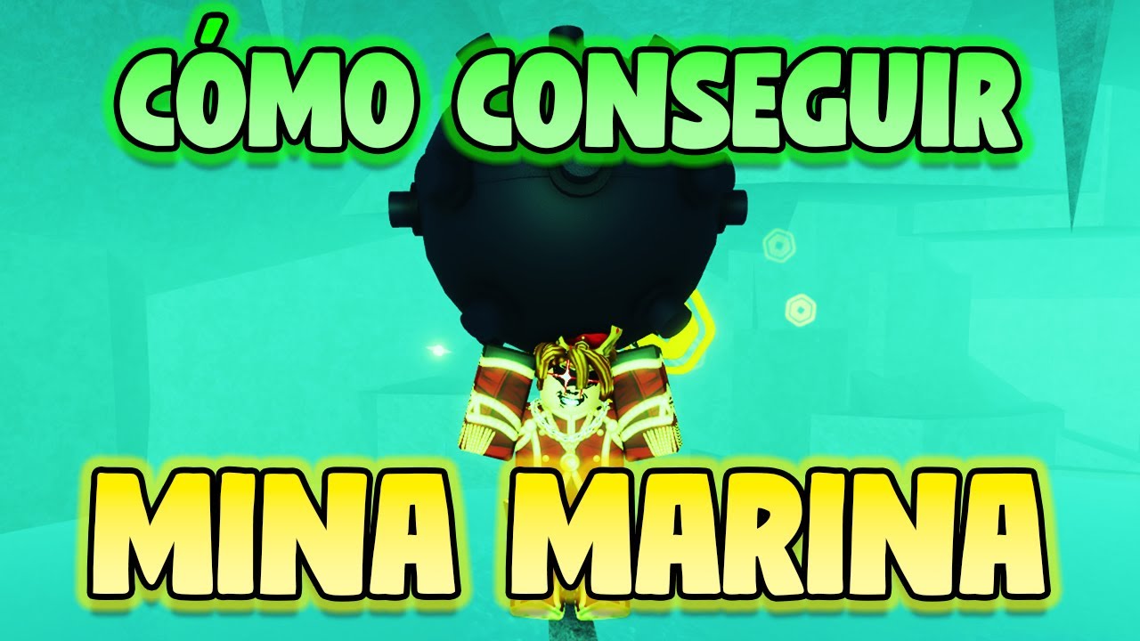 ¡Cómo conseguir la mina marina en Fisch! ¡Cómo atrapar una mina marina ...