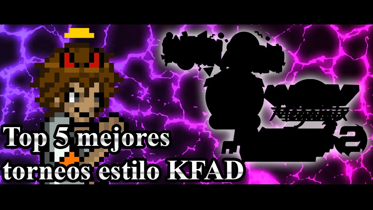 Top 5 mejores Torneos estilo KFAD - #amosdelloquendo2 - YouTube