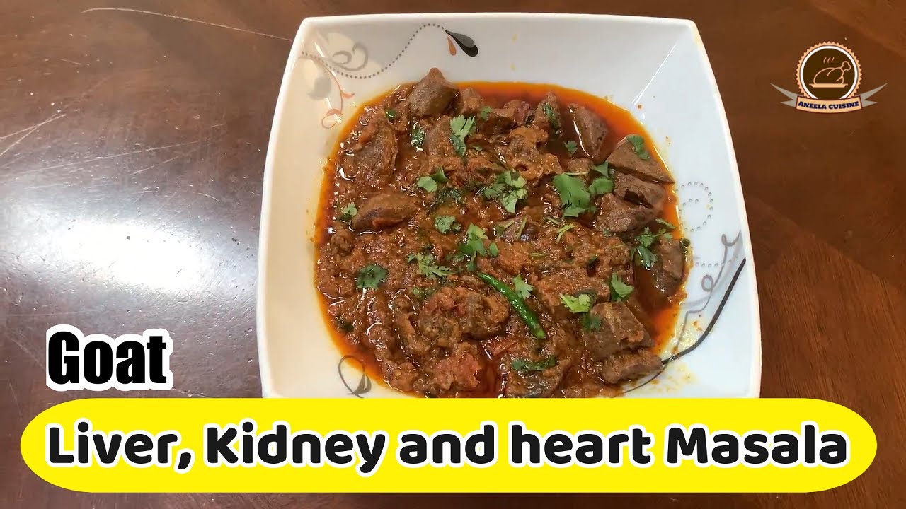 Goat Liver, Kidney and heart Masala Recipe | EID Special - YouTube