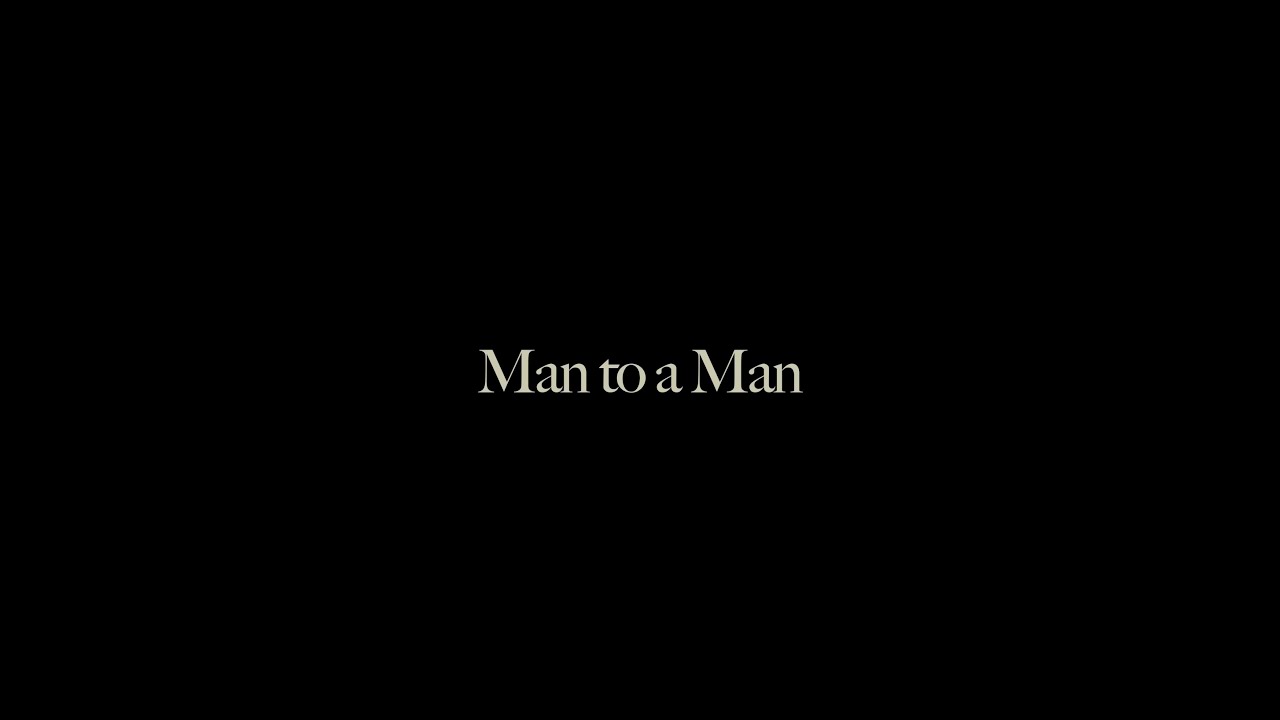 Man to a man (Official Music Video) - YouTube