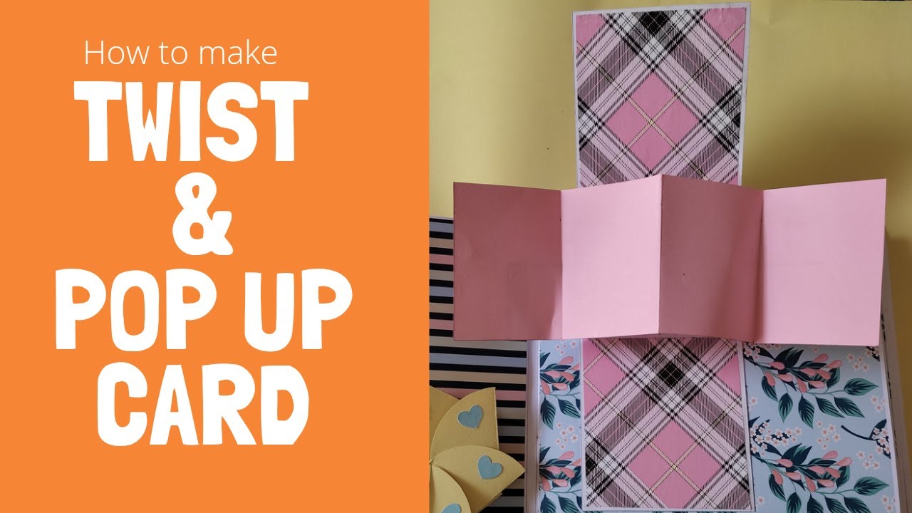 Twist & Pop Card Tutorial | Easy twist & pop up card | How to make ...