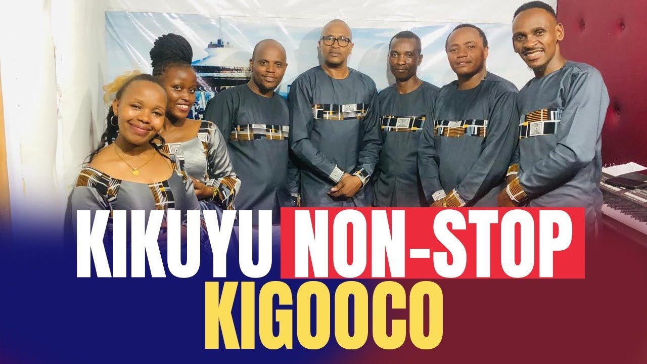 KIKUYU NON-STOP KIGOOCO - YouTube