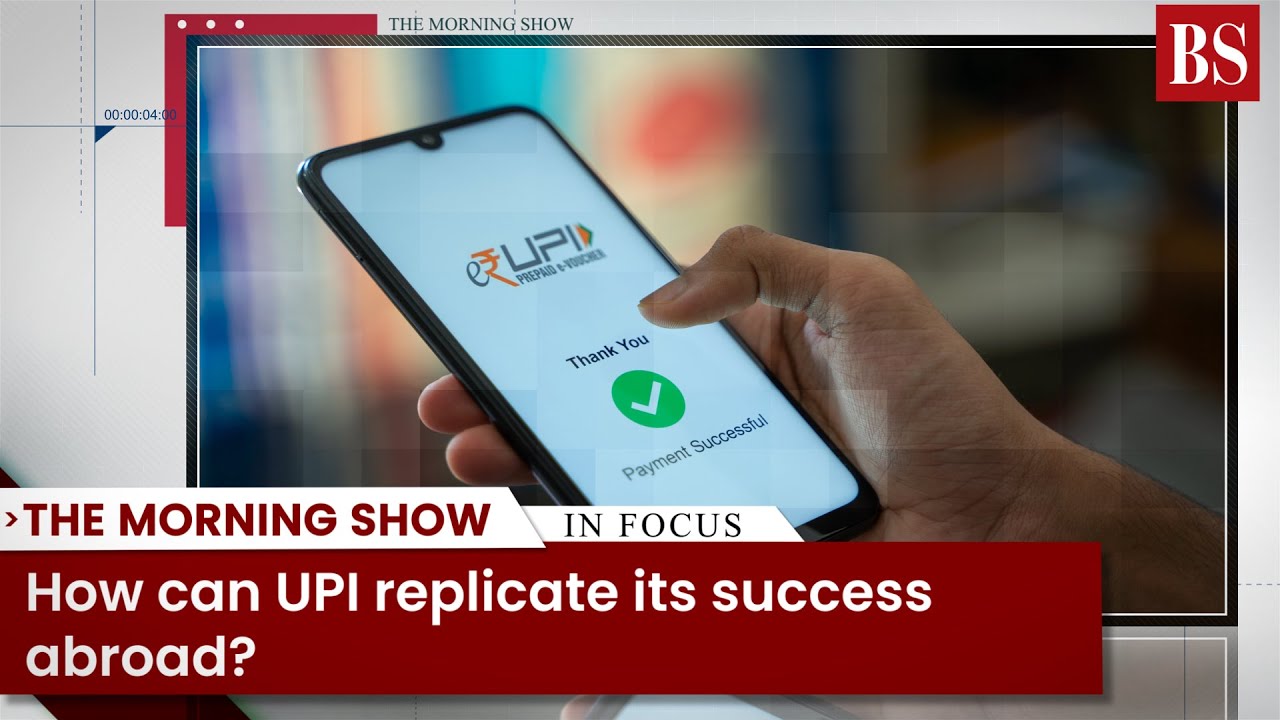 How can UPI replicate its success abroad? - YouTube