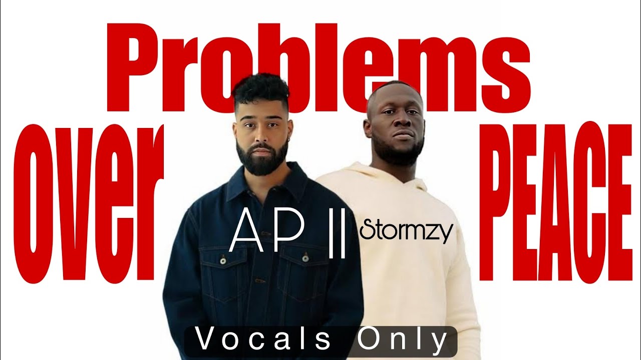 Problems Over Peace || Vocals Only || AP Dhillon || Stormzy - YouTube