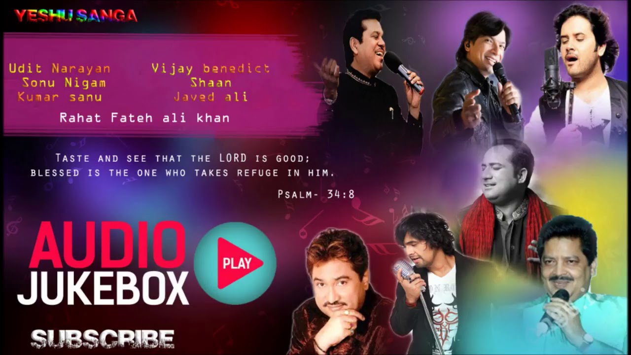 New Hindi official Christian song by Sonu,Udit,Shaan,Javed,Rahat,Kumar ...