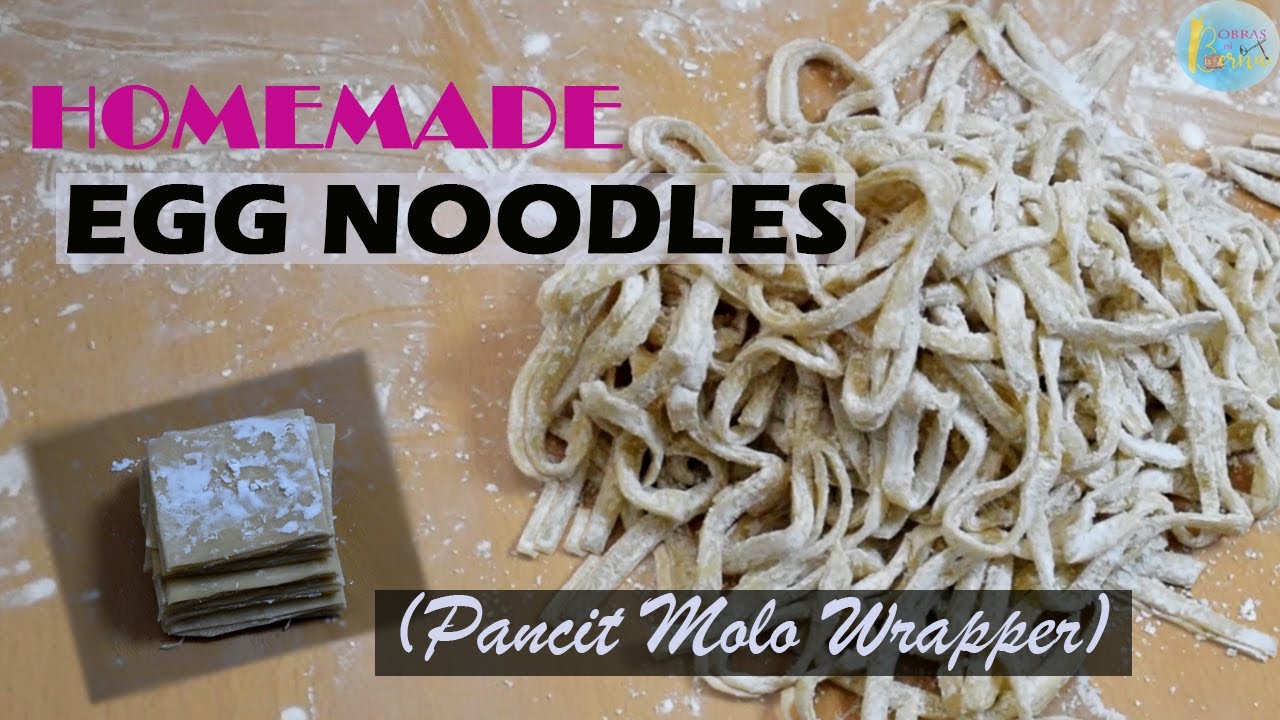 Homemade Egg Noodles / Pancit Molo Wrapper / Siomai Wrapper - YouTube