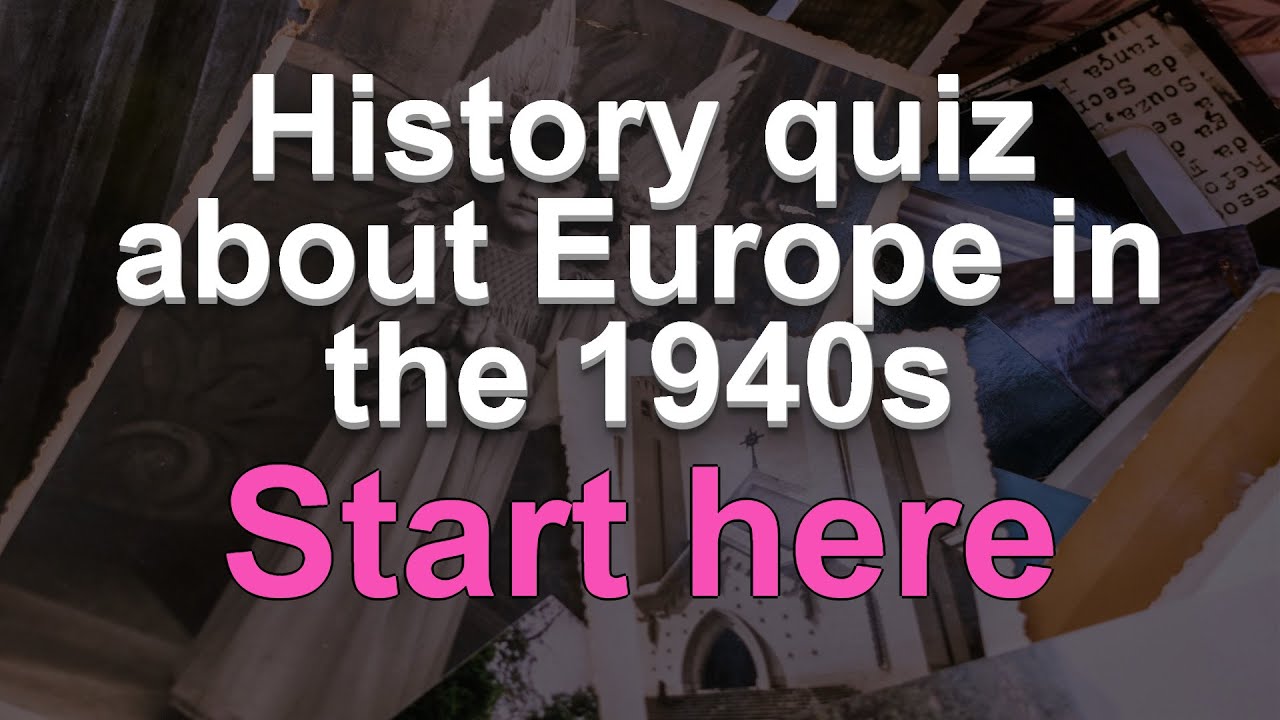 Test Your Knowledge: 1940s History Quiz Challenge! - YouTube