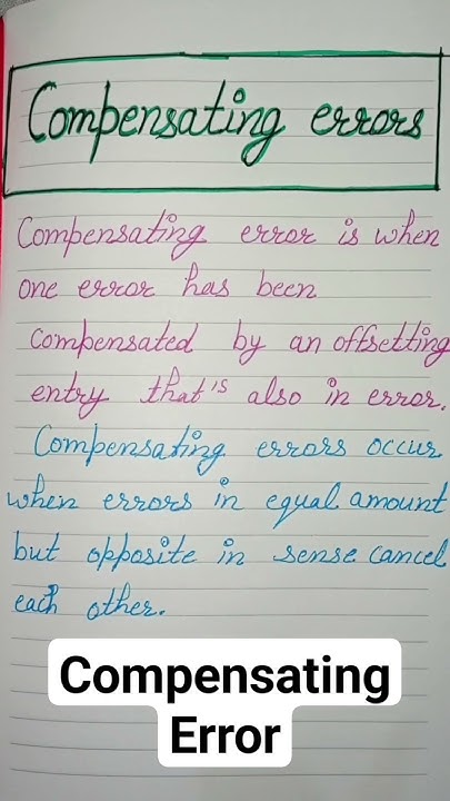 what is compensating errors? #youtubeshorts - YouTube
