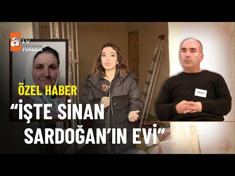 ÖZEL HABER - atv Haber Sinan Sardoğan'ın evinde! - atv Ana Haber 8 Ocak 2023