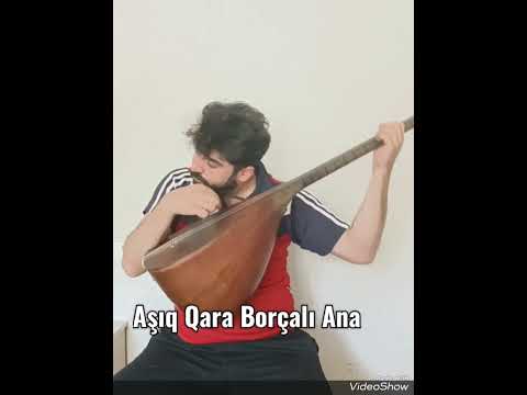 Aşıq Qara Borçalı ana