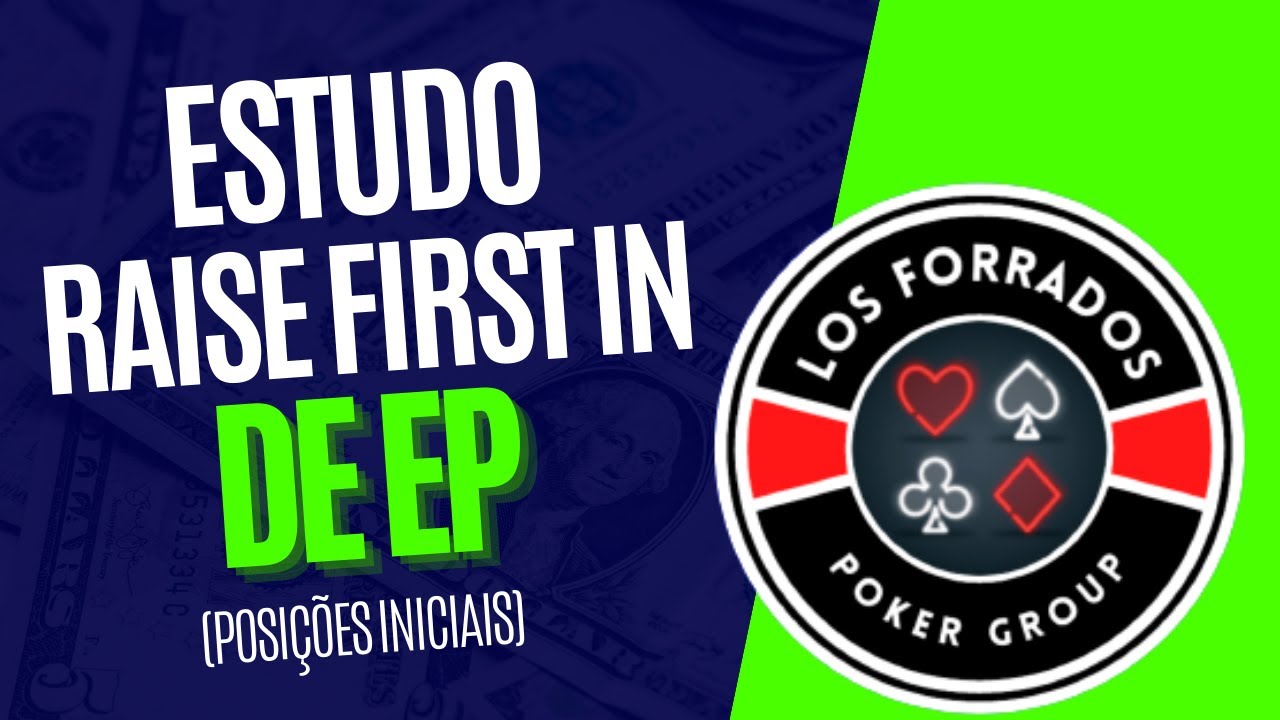 "Desvendando os Segredos do Raise First In no Poker: Estratégias ...
