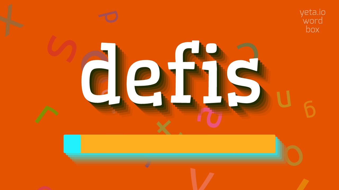 How to say "defis"! (High Quality Voices) - YouTube