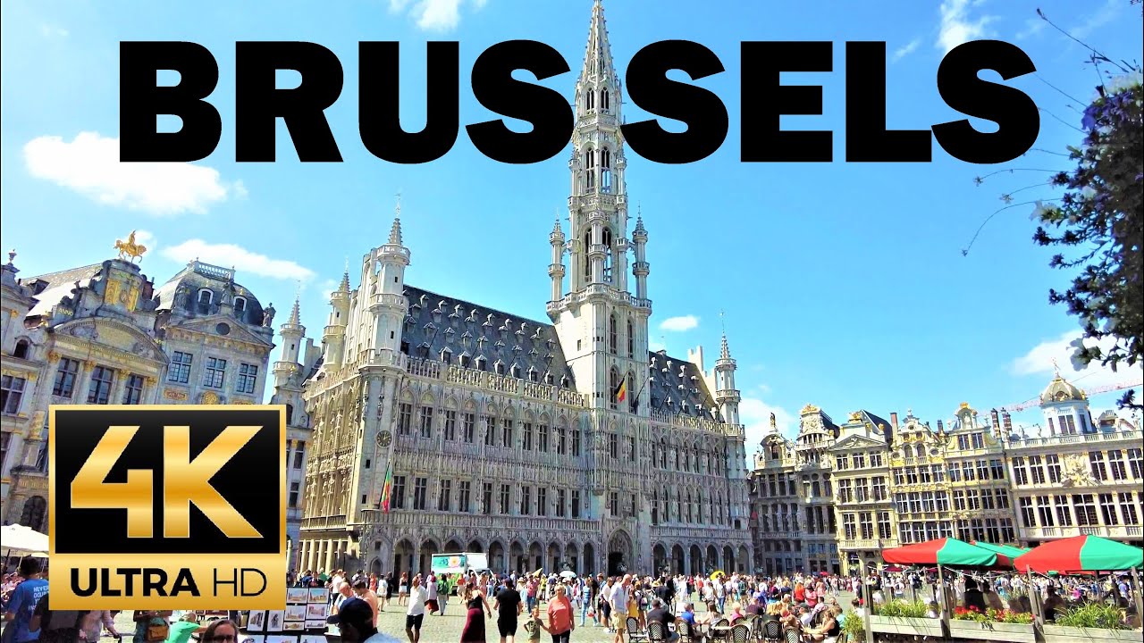 BRUSSELS 🇧🇪 summertour 4K - 🇧🇪 Brussels, Belgium 🇧🇪 - 4K UltraHD 60fps ...
