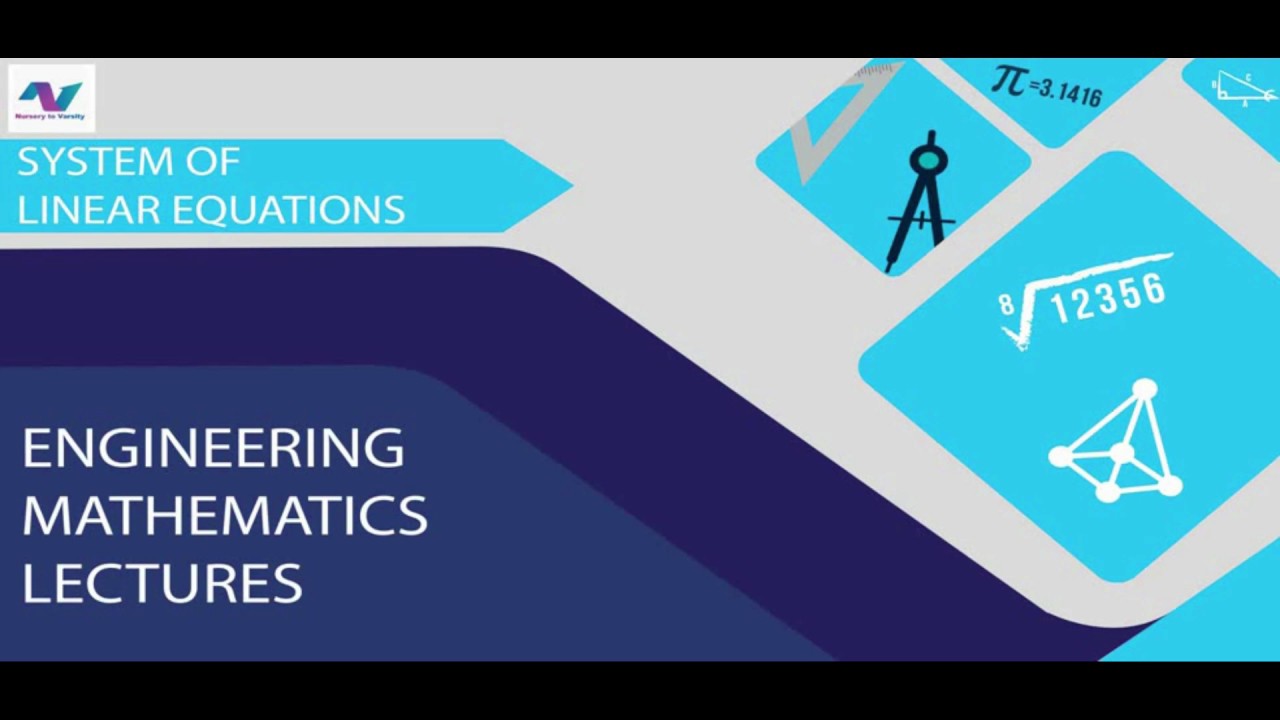 System of Linear Equations | Engineering Mathematics | tutorial | free ...