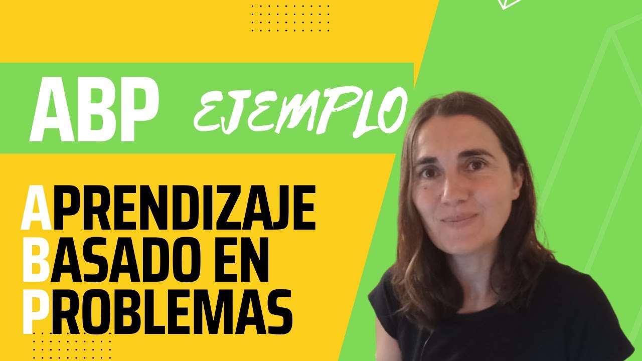 Ejemplo de aprendizaje basado en problemas, ABP, paso a paso - YouTube