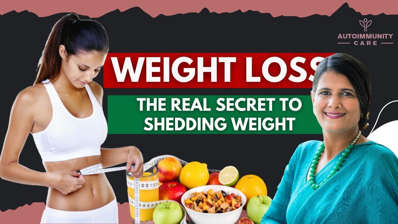 Weight loss - The Real Secret to Shedding Weight - YouTube