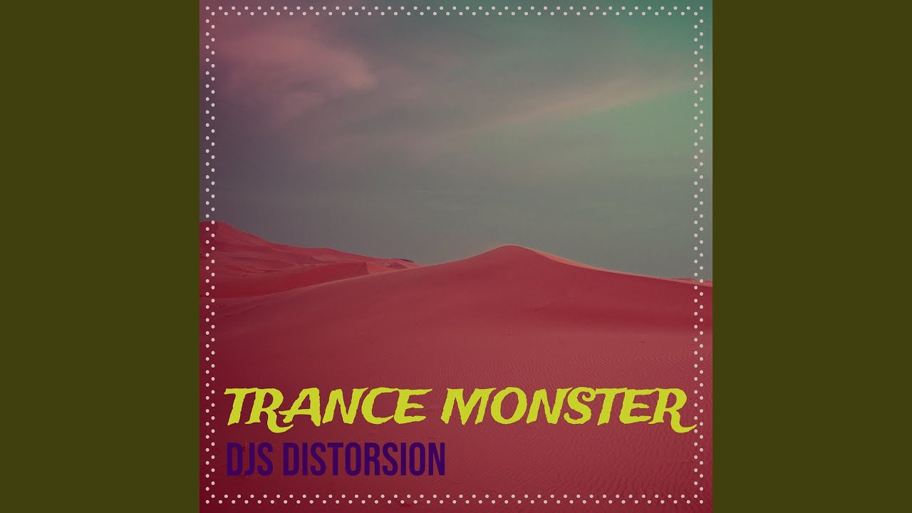 Trance Monster - YouTube