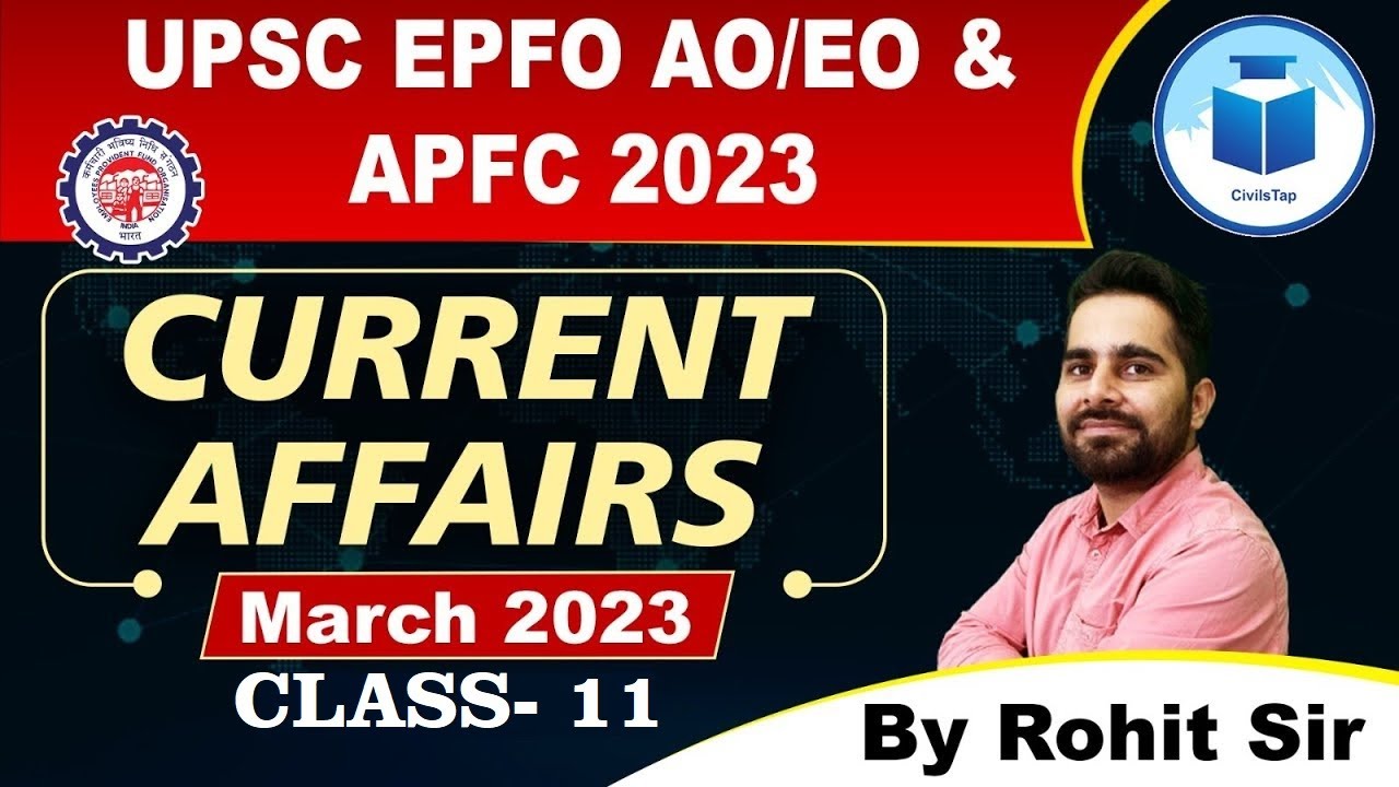 UPSC EPFO AO/EO | APFC | Current Affairs | Class - 10 | EPFO Complete ...