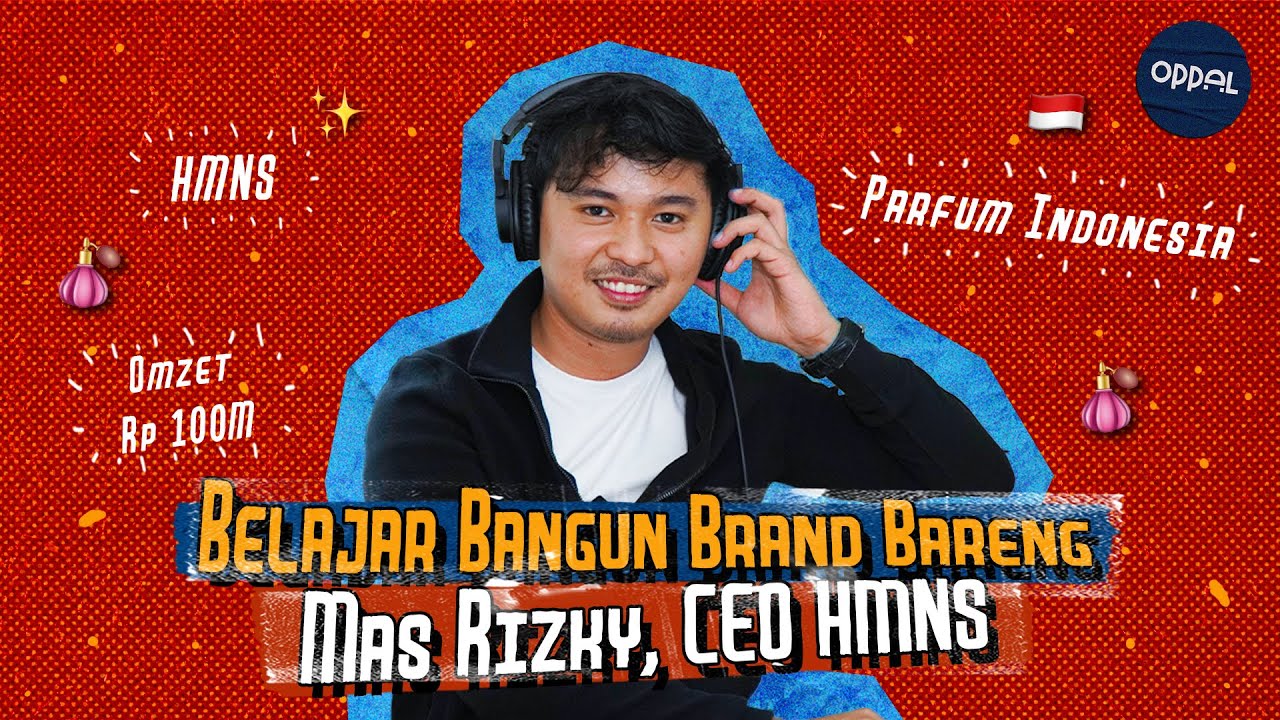 "Finding Your Niche itu Penting Buat Sebuah Brand," Rizky Arief, CEO ...