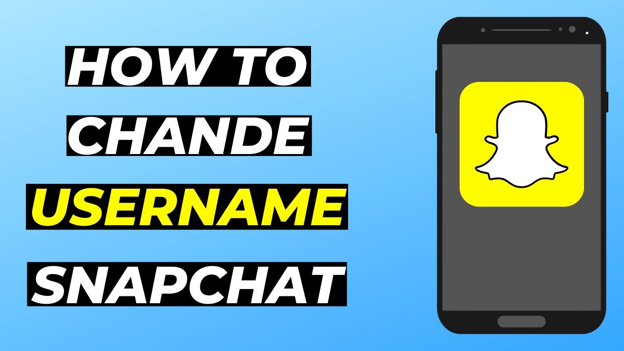 How to Change Username on Snapchat Account 2020 (Quick & Easy) - YouTube