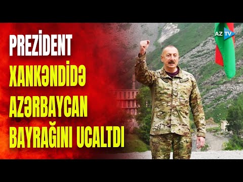 Prezident İlham Əliyev Xankəndi və Xocalıda Azərbaycan bayrağını ucaltdı - CANLI