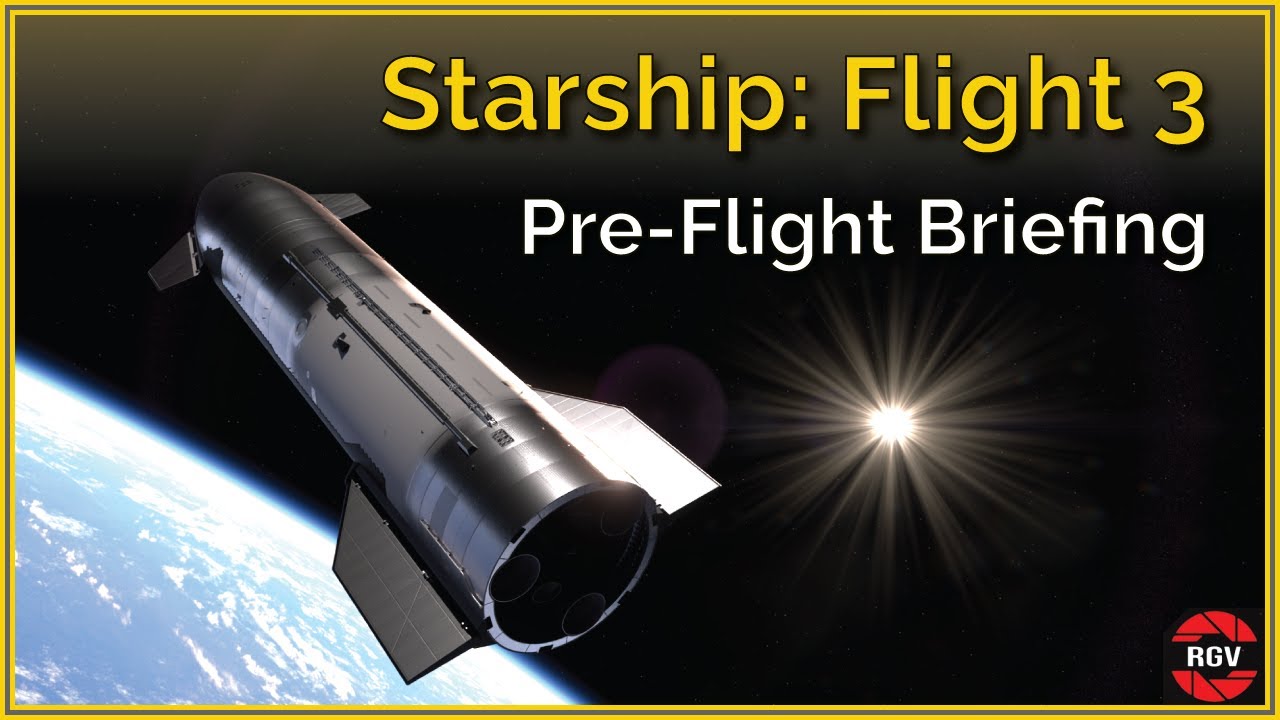 Starship Flight Test 3: Everything You Need to Know! - YouTube