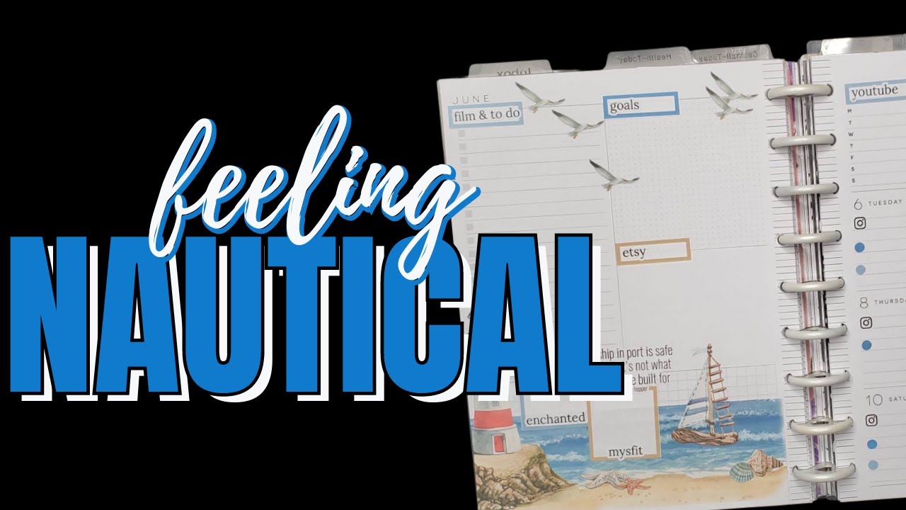 ⛵Nautical Theme⛵ | Happy Planner Dashboard Plan With Me | Challenges ...