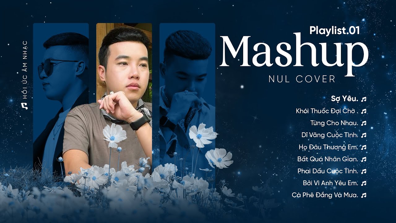 Playlist Mashup Vol 1 | Khói Thuốc Đợi Chờ | Bản Cover Tâm Trạng Hay ...