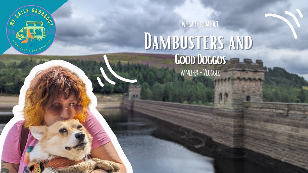 Walking with the Dambusters: Discovering the Secrets of Derwent Dam ...