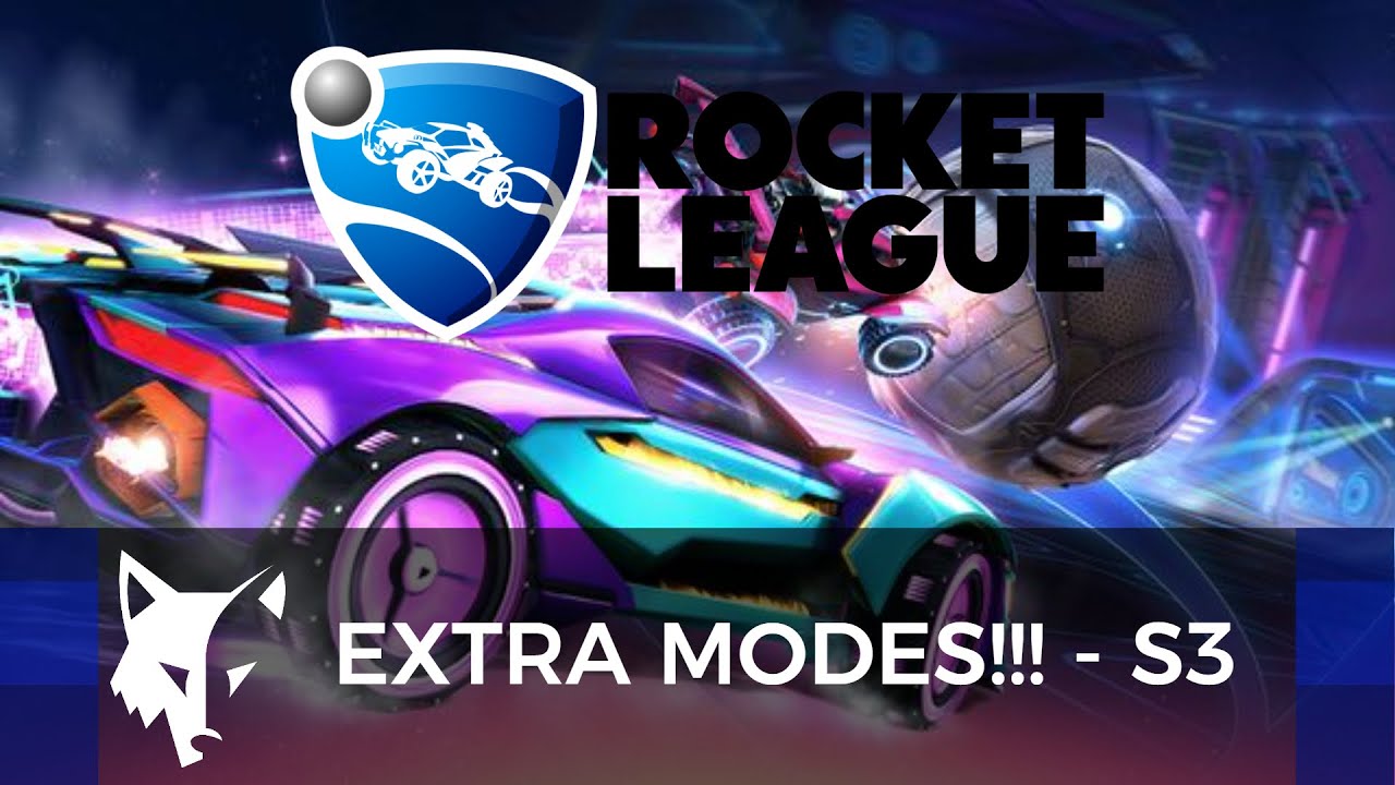 EXTRA GAME MODES ON ROCKET LEAGUE! - Rocket League Season 3 | Extra ...