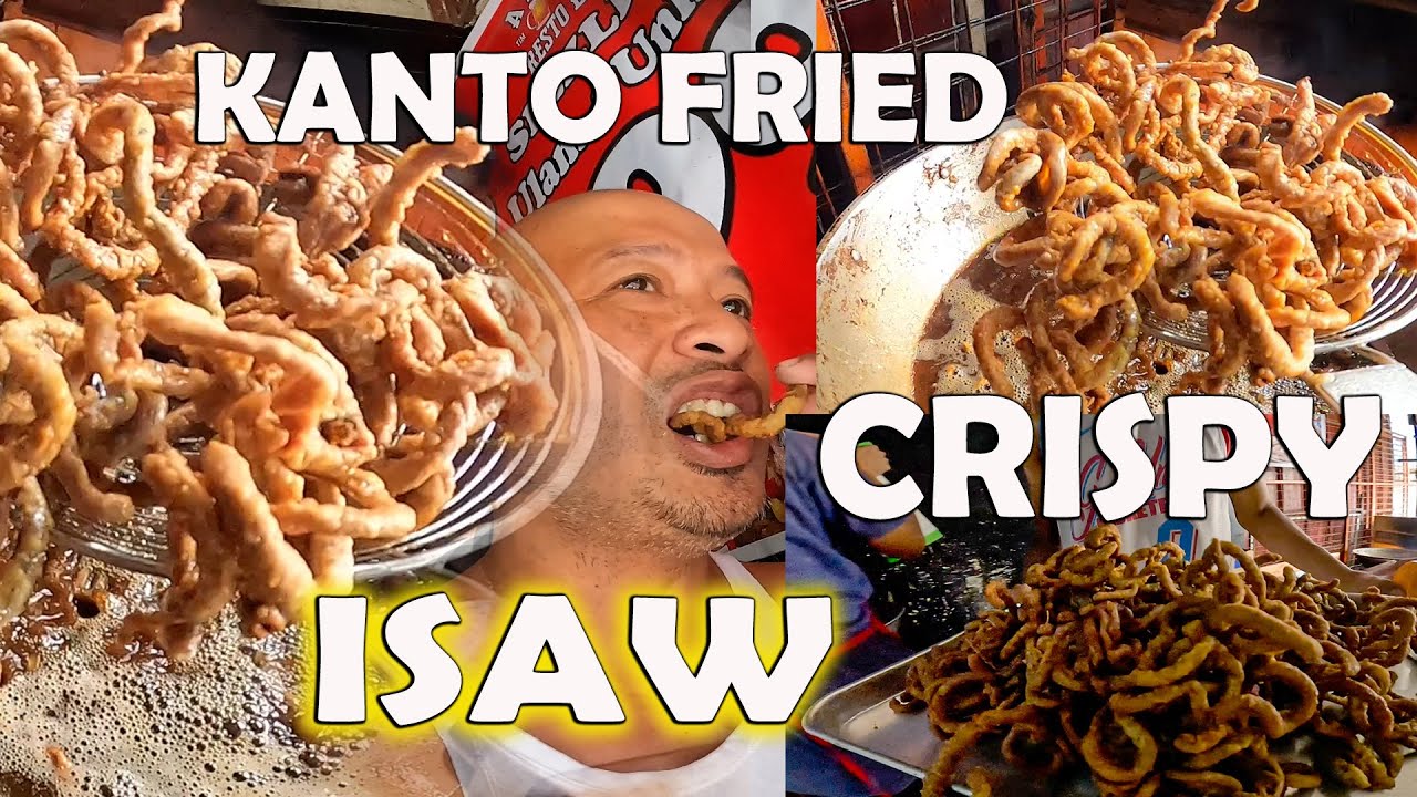 KANTO FRIED CRISPY ISAW MABENTANG PANG NEGOSYO | STREET FOOD - YouTube