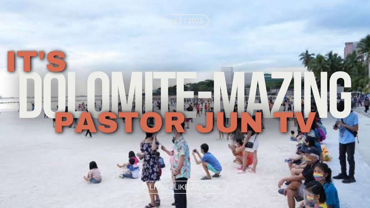 IT'S DOLOMITE-MAZING | PASTOR JUN TV - YouTube