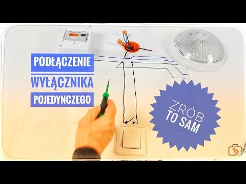 Jak podłączyć kable w puszce - łącznik pojedynczy i jedna lampa