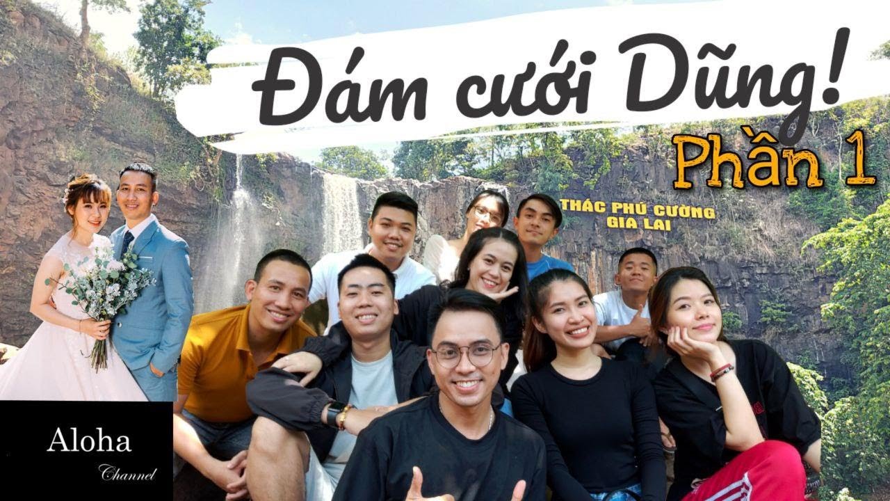 Aloha Channel - Vlog [Gia Lai] - Chuyến đi xa cùng nhau sau 5 năm tốt ...