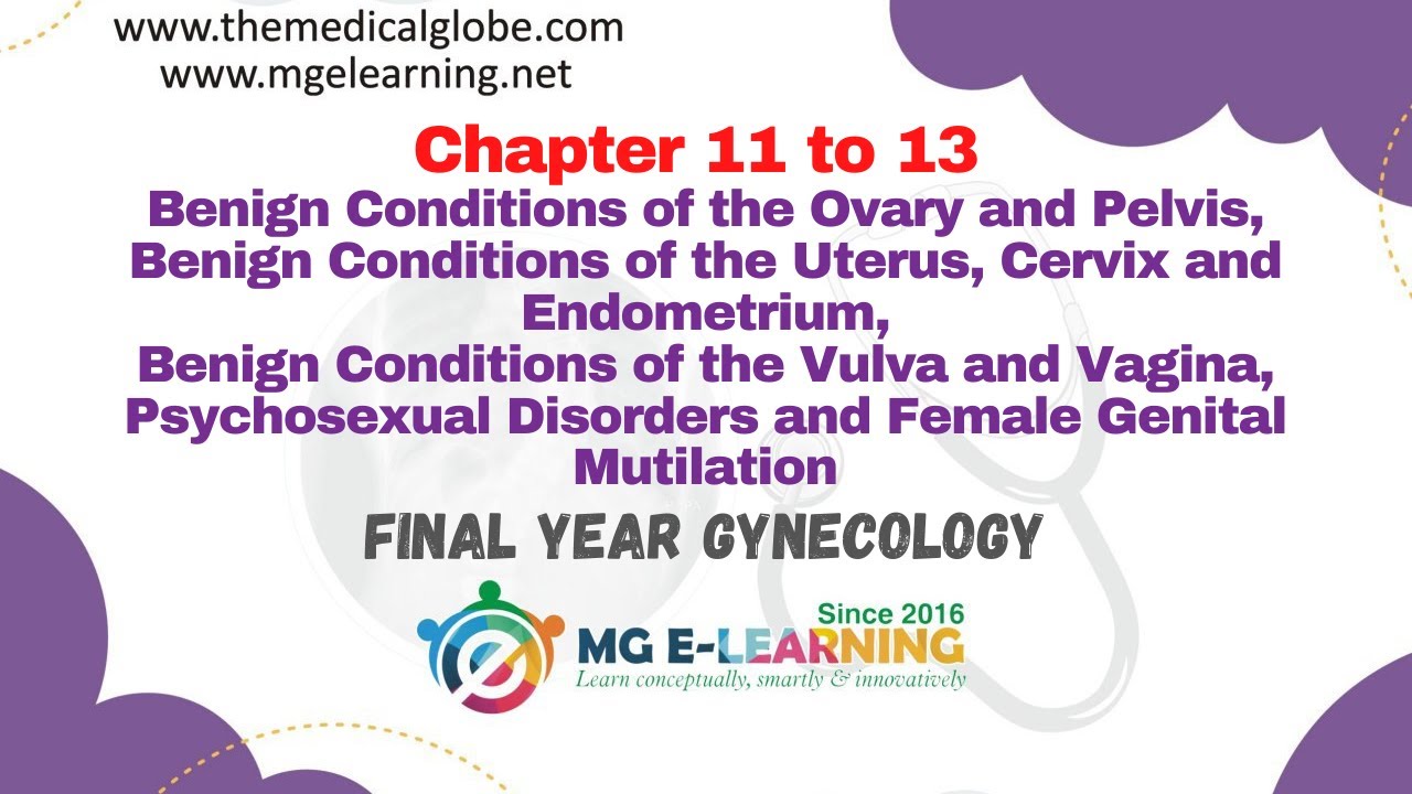 Benign Conditions of the Ovary and Pelvis, Benign Conditions of the ...