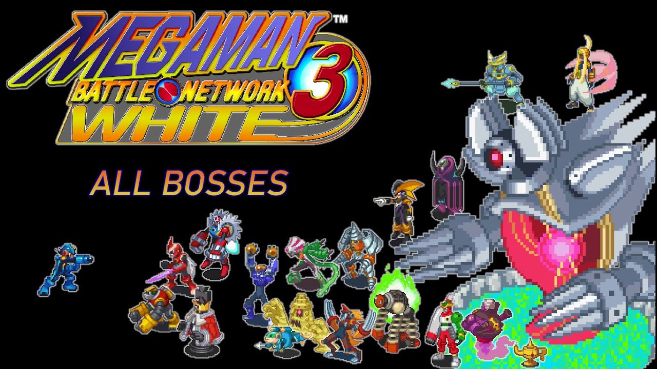 Mega Man Battle Network 3 (White) ALL BOSSES [Ω Versions] - YouTube