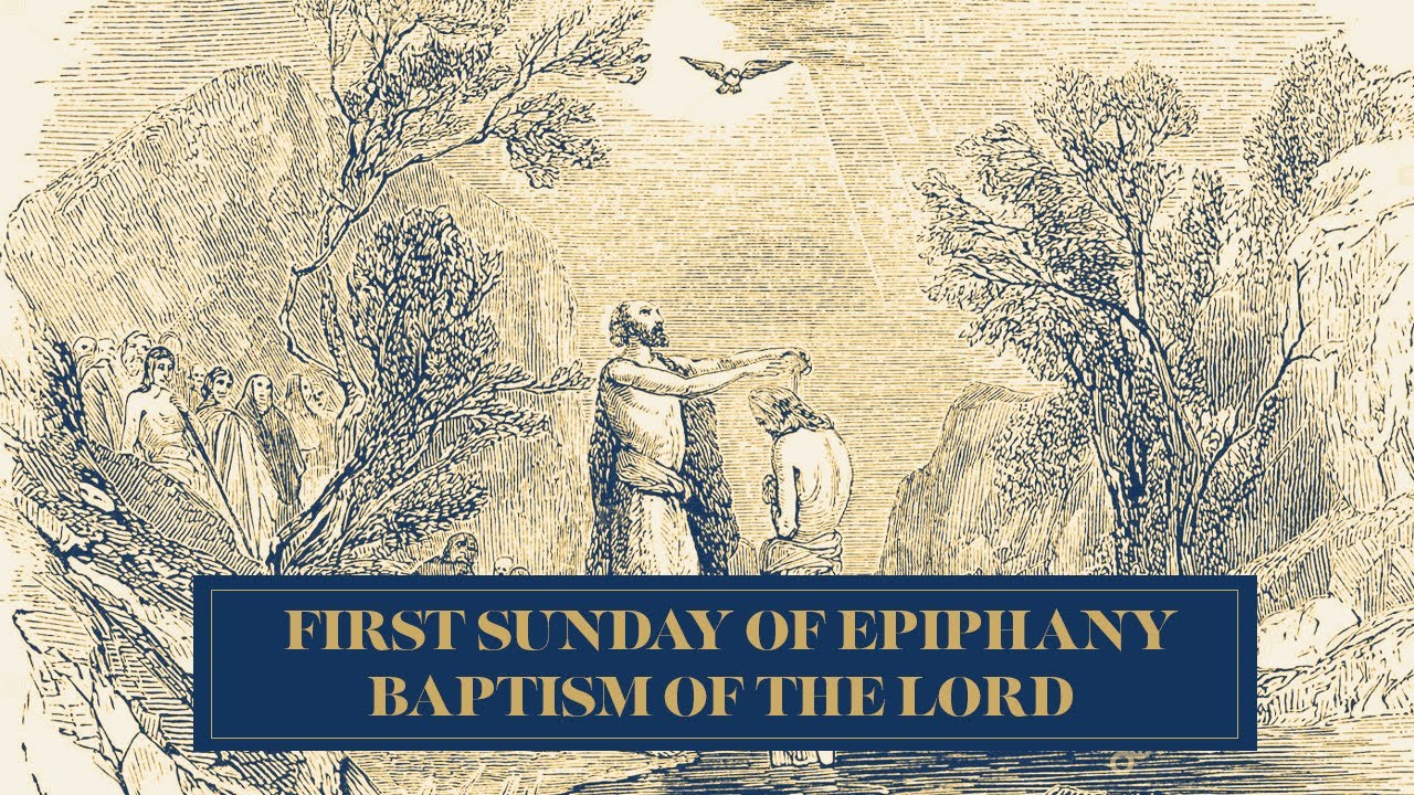 1/10/20201 | First Sunday of Epiphany | Baptism of Our Lord - YouTube